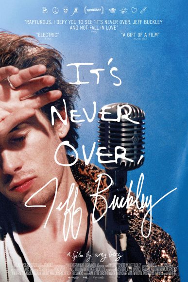 It’s Never Over, Jeff Buckley : Jacob Burns Film Center